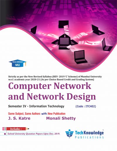 Techknowledge – Computer Network and Network Design, by Katre, M. Shetty – MU