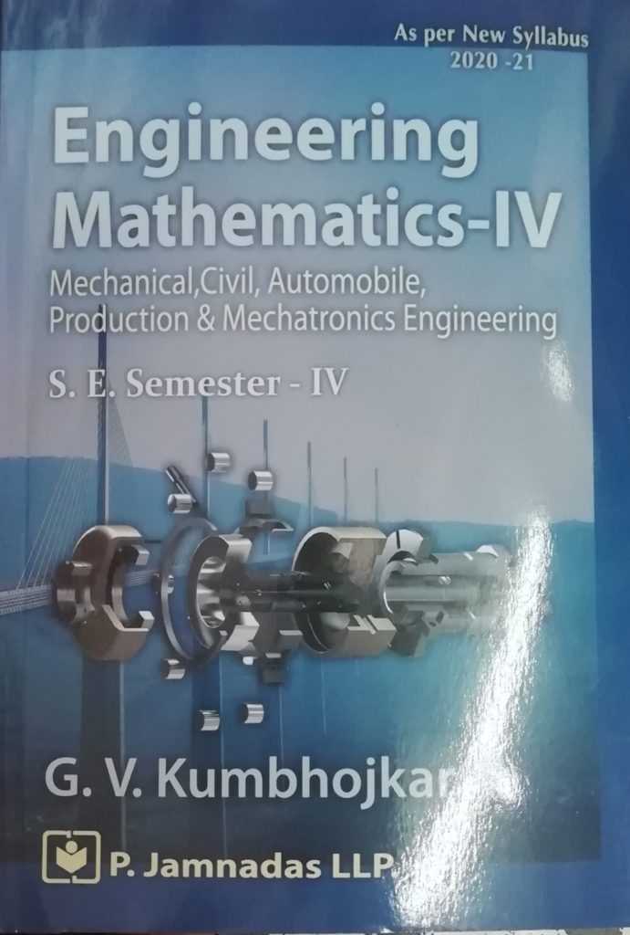 Kumbhojkar – Engineering Mathematics 4 – Mechanical, Civil, Automobile ...