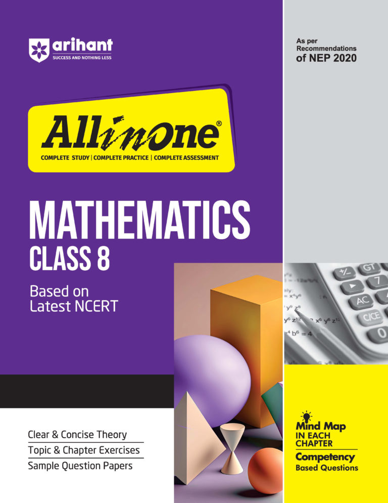 Arihant- All in One Mathematics Class 8, Based On Latest NCERT For CBSE ... Arihant- All in One Mathematics Class 8, Based On Latest NCERT For CBSE ...