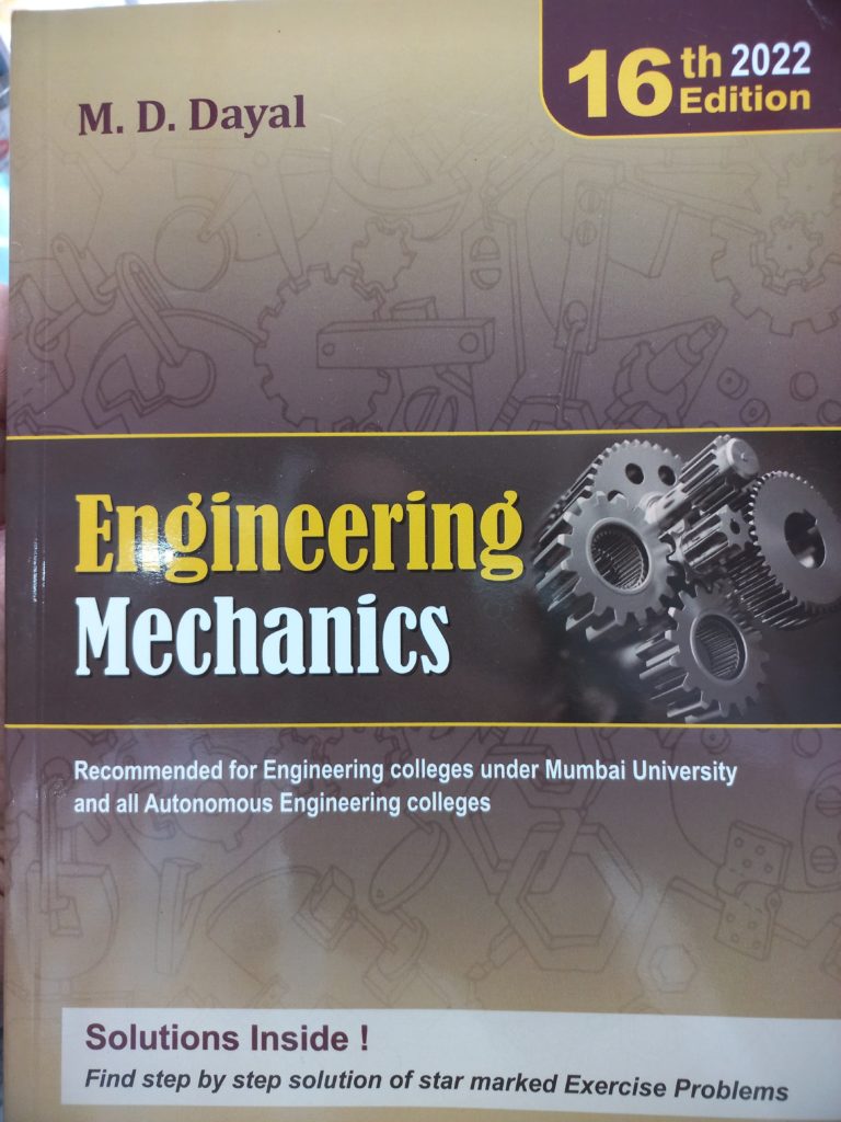 Engineering Mechanics, by M. D. Dayal 16th Edition – bookwalas