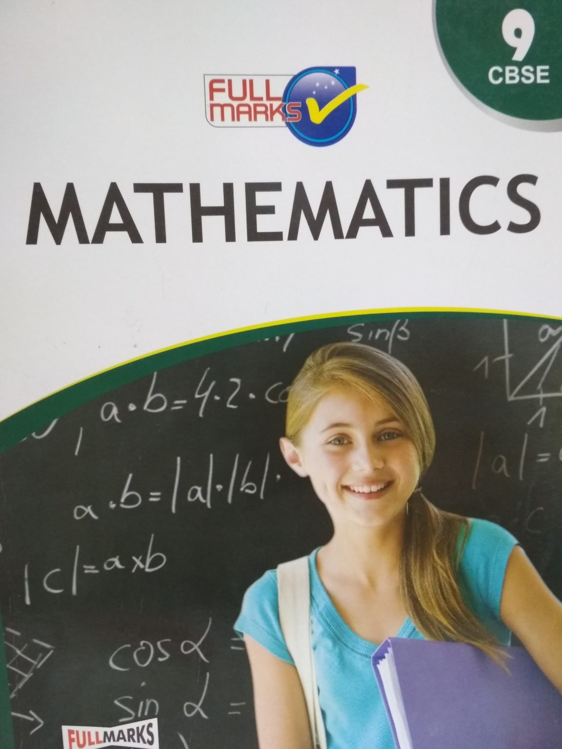 Full Marks Mathematics Class 9 CBSE Bookwalas Full Marks Mathematics Class 9 CBSE Bookwalas