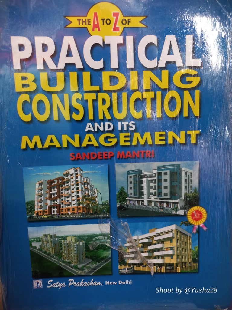 The A to Z of Practical Building Construction and its Management, by ...