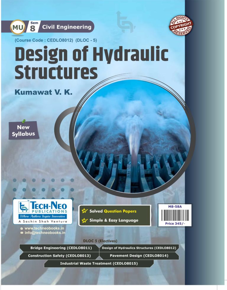 Tech Neo – Design of Hydraulic Structures – MU – bookwalas
