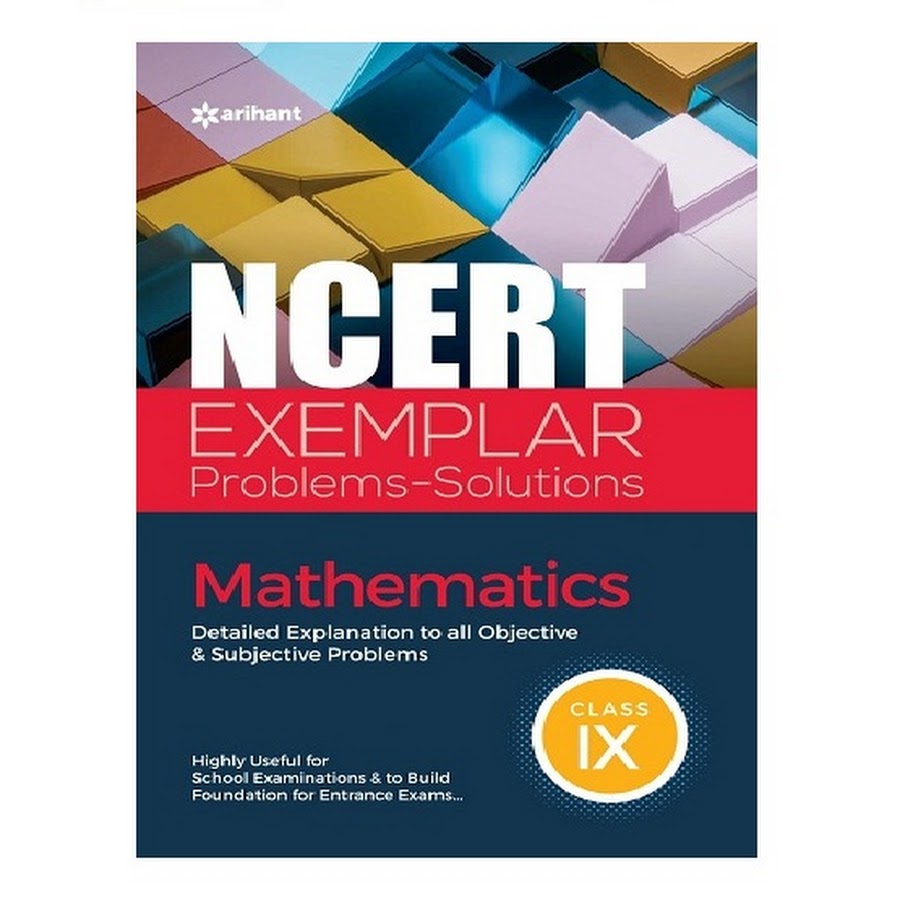 Arihant- NCERT EXEMPLAR Problems-Solutions Mathematics Class IX – bookwalas Arihant- NCERT EXEMPLAR Problems-Solutions Mathematics Class IX – bookwalas